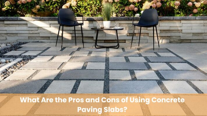 Pros and Cons of Using Concrete Paving Slabs - NT Pavers