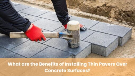 Benefits of installing Pavers over Concrete Surfaces