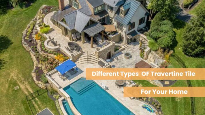 Different Types of Travertine Tile For Home - NT Pavers